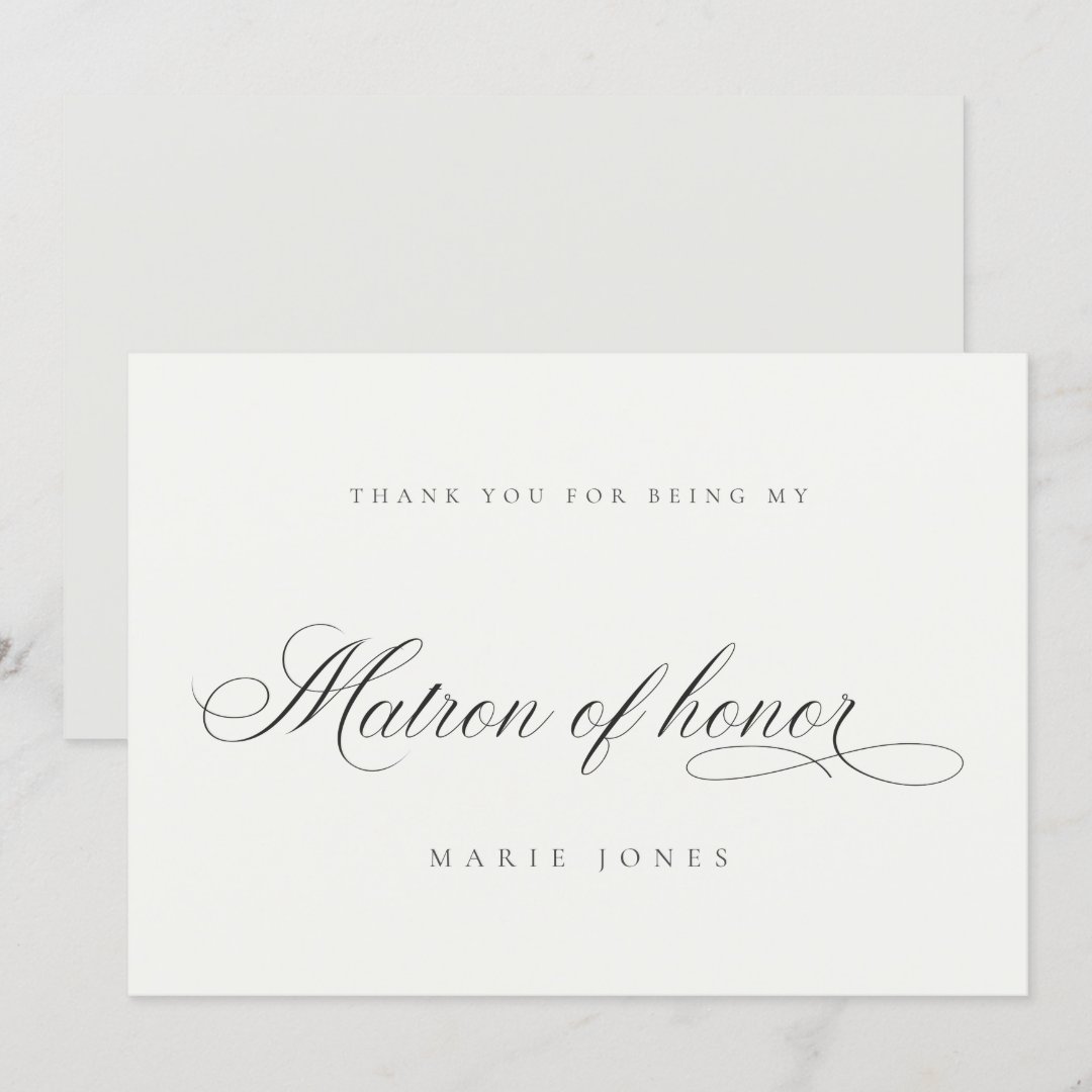 Simple Script Minimal Black White Matron of Honor Thank You Card | Zazzle