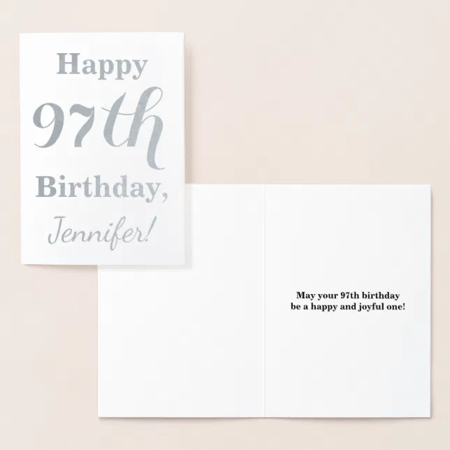 Simple Silver Foil "HAPPY 97th BIRTHDAY" + Name Foil Card | Zazzle