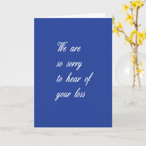 Simple sympathy We Are So Sorry Card | Zazzle
