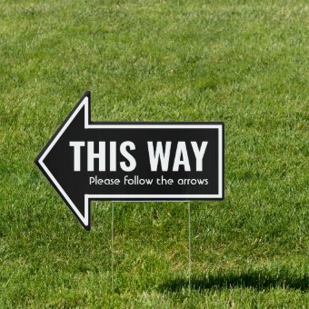Simple THIS WAY Follow Arrows Custom Black White Sign | Zazzle