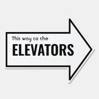 Simple THIS WAY TO ELEVATORS Custom Black White Sign | Zazzle