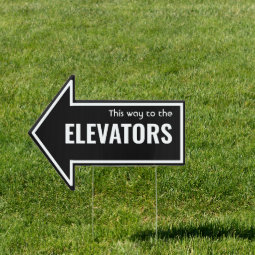 Simple THIS WAY TO ELEVATORS Custom Black White Sign | Zazzle
