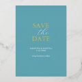 Simple Turquoise Blue Save The Date Wedding Foil Invitation | Zazzle