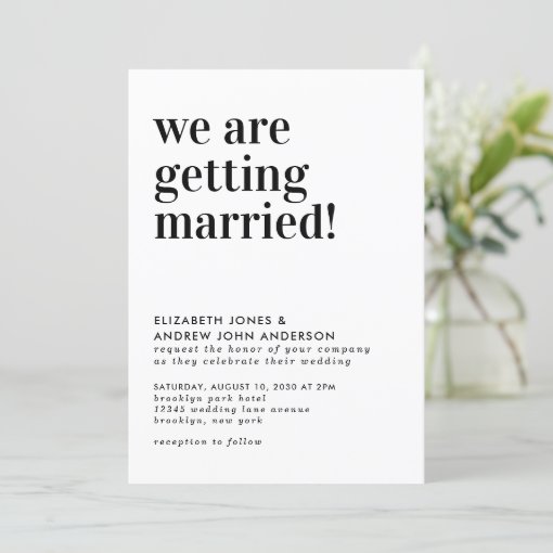 Simple Typography We are Getting Married Wedding Invitation | Zazzle