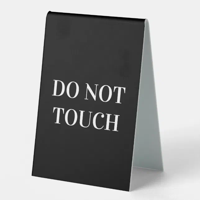 Simple Vertical Do Not Touch Tent Style Desk Signs | Zazzle