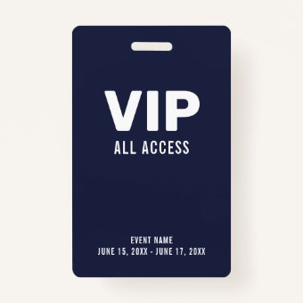 Simple VIP All Access Pass Event ID Badge | Zazzle
