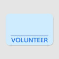 Simple "VOLUNTEER" Name Tag | Zazzle