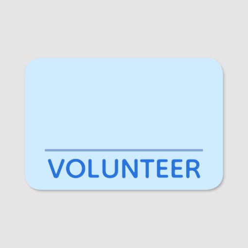 Simple "VOLUNTEER" Name Tag | Zazzle
