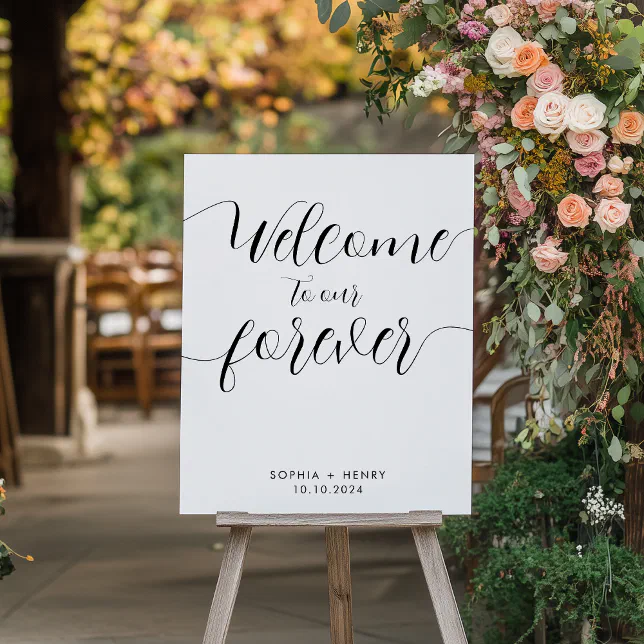 Simple Welcome to Our Forever Wedding Welcome Sign | Zazzle