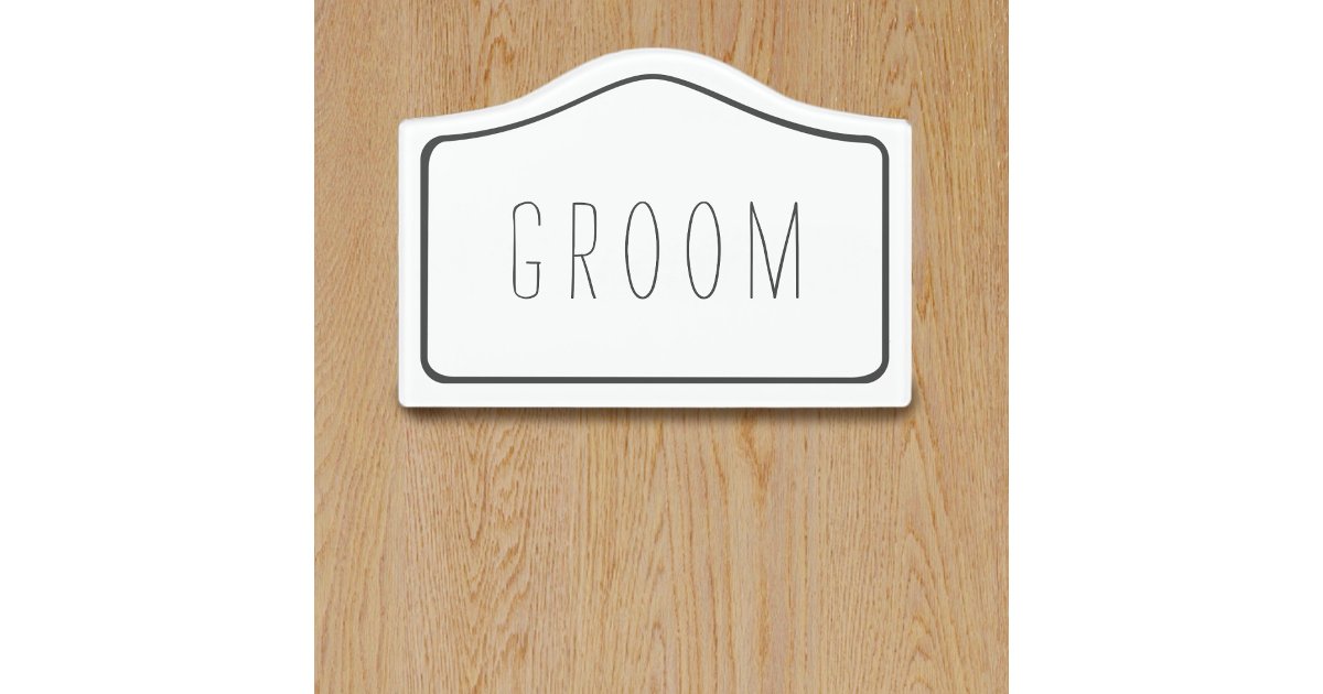 Simple White Groom Changing Room Door Sign | Zazzle