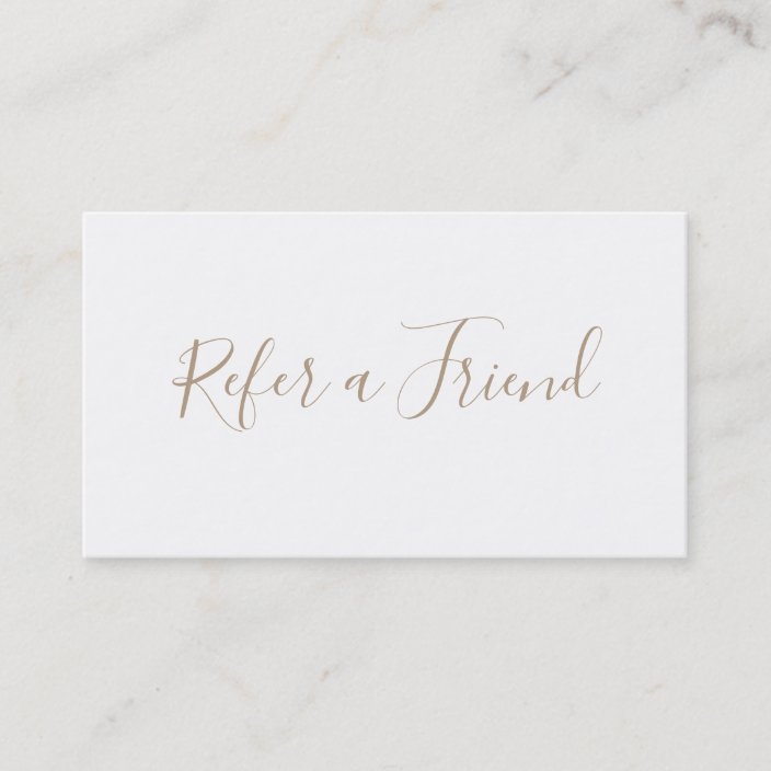 Simple White Script Refer a Friend Loyalty Card | Zazzle.com
