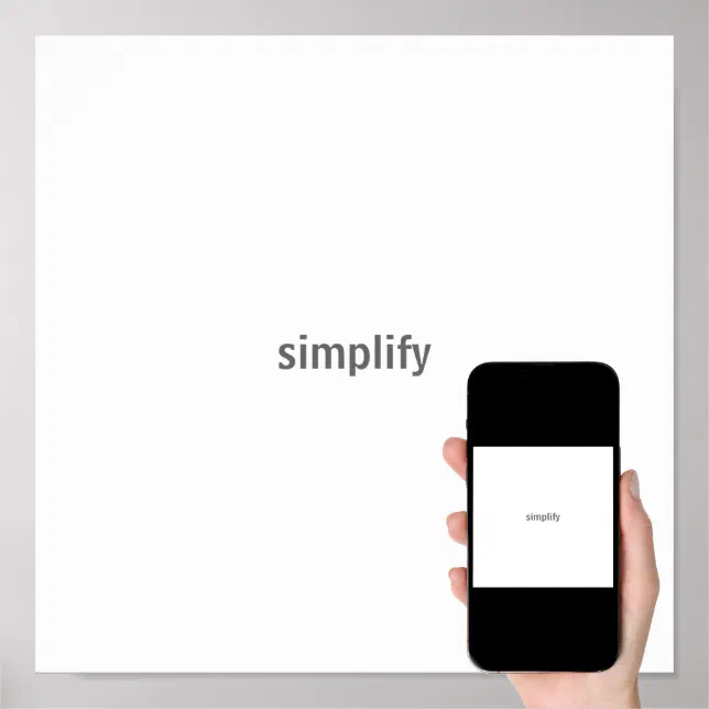 simplify poster | Zazzle