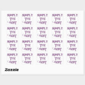 Simply the Best Square Sticker | Zazzle