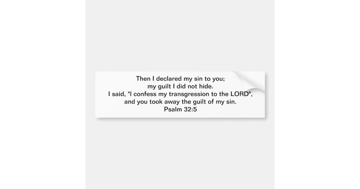 Sin Forgiven and Guilt Removed! Bumper Sticker | Zazzle