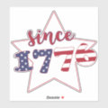 Since 1776 - American Flag Typography Sticker | Zazzle