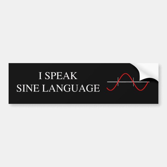 Sine Language Bumper Sticker | Zazzle.com