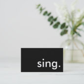 sing. business card | Zazzle