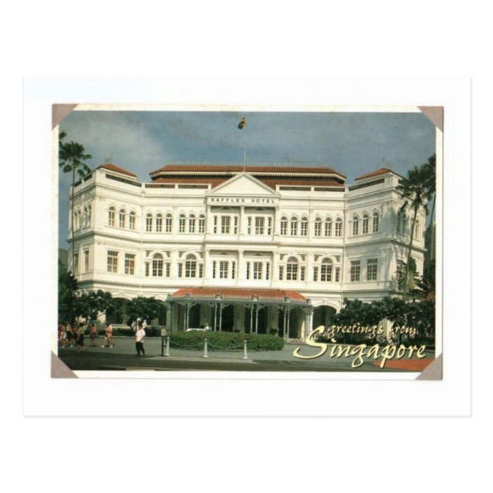 SINGAPORE RAFFLES HOTEL POSTCARD | Zazzle.com