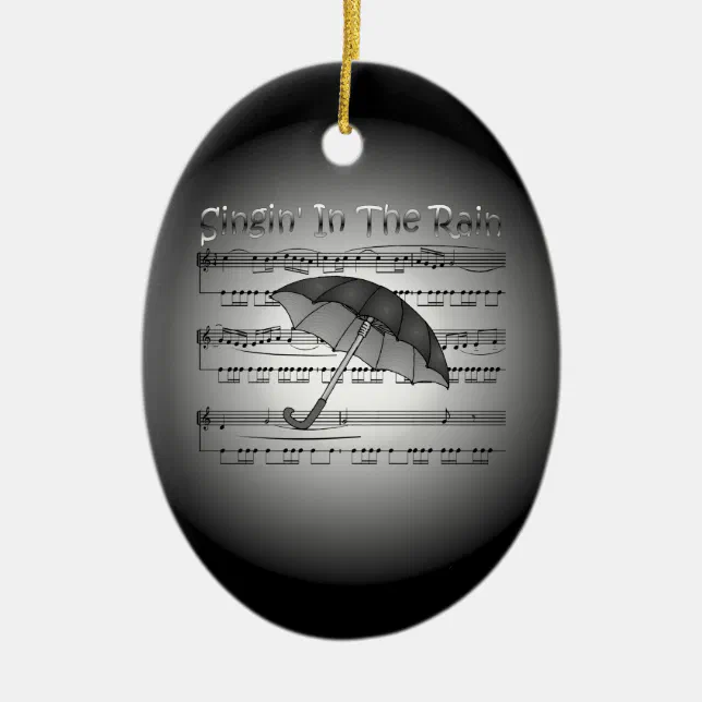 Singin’ In The Rain ~ Umbrella ~ Sheet Music Ceramic Ornament | Zazzle