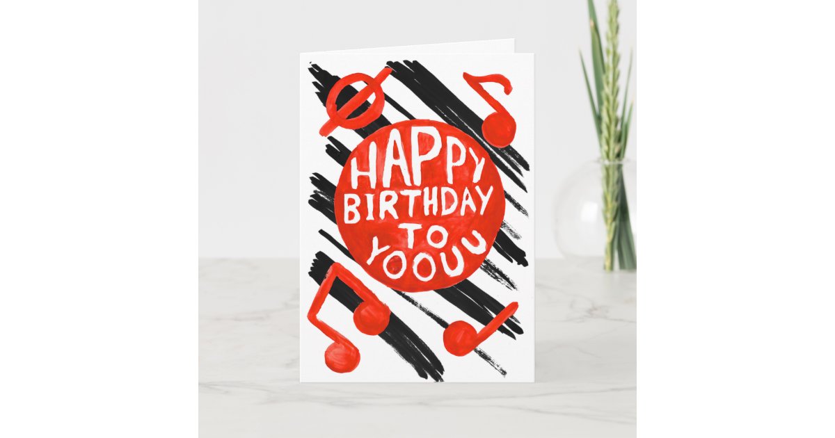 Singing Happy Birthday to Yoouu Card | Zazzle