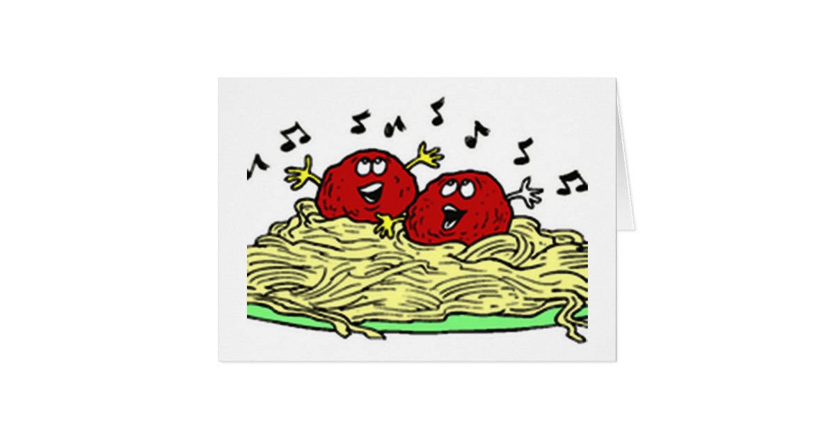 "SINGING MEATBALL" JUST FOR "YOUR" BIRTHDAY CARD | Zazzle.com