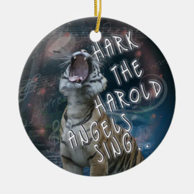 SINGING TIGER ORNAMENT - HARK HAROLD ANGELS SING | Zazzle