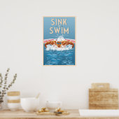Sink or Swim, Motivational Poster | Zazzle