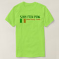 SINN FEIN - EASTER RISING 1916 T-Shirt | Zazzle