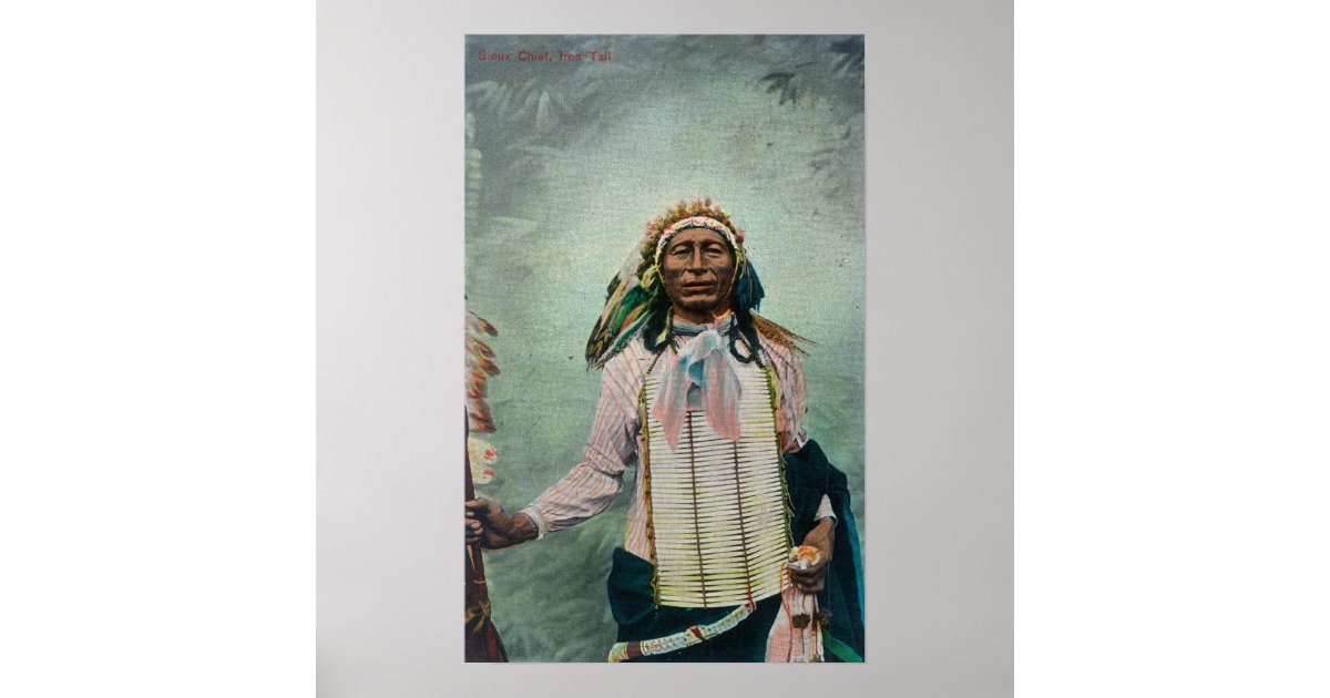 Sioux Chief Iron Tail Portrait Poster | Zazzle