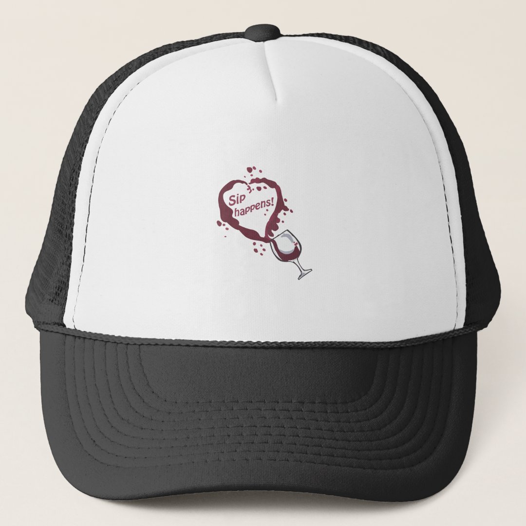 SIP HAPPENS TRUCKER HAT | Zazzle