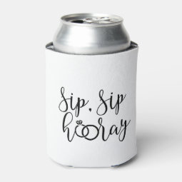 Sip Sip Hooray Bachelorette Party Can Cooler | Zazzle