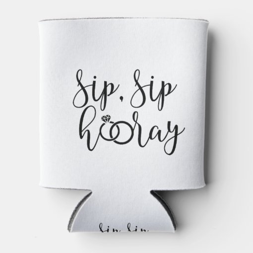 Sip Sip Hooray Bachelorette Party Can Cooler | Zazzle