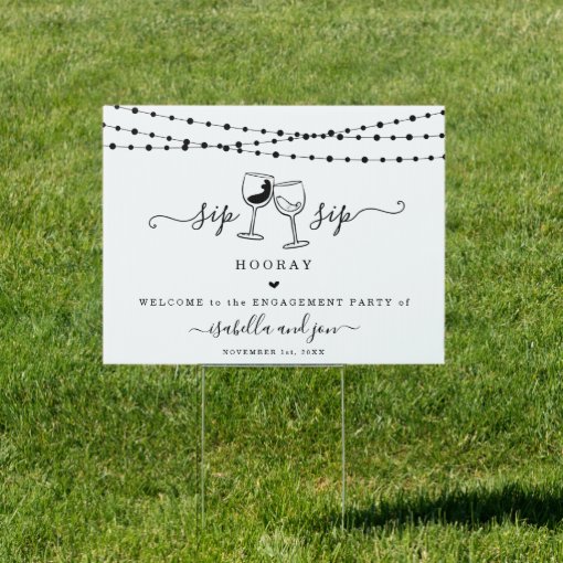 Sip Sip Hooray Fun Welcome Sign | Zazzle