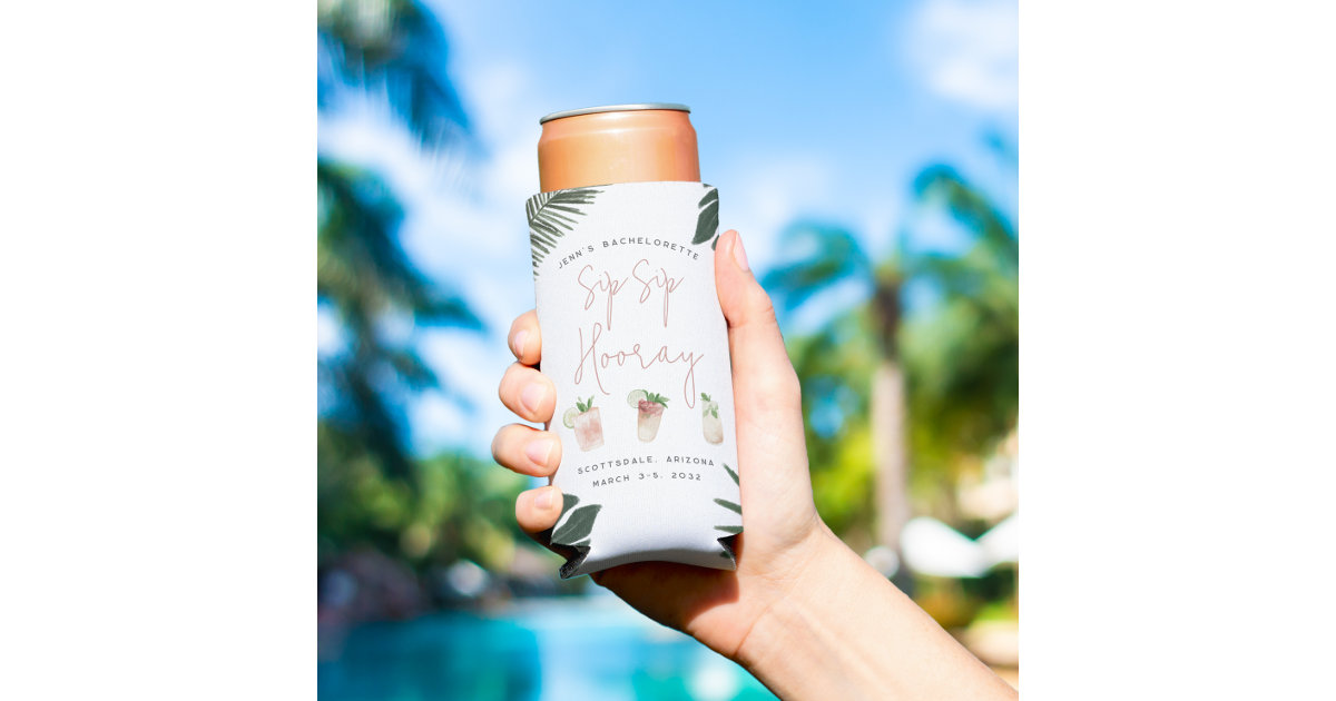 Sip Sip Hooray Personalized Bachelorette Party Seltzer Can Cooler | Zazzle Sip Sip Hooray Personalized Bachelorette Party Seltzer Can Cooler | Zazzle