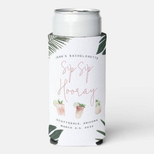 Sip Sip Hooray Personalized Bachelorette Party Seltzer Can Cooler | Zazzle Sip Sip Hooray Personalized Bachelorette Party Seltzer Can Cooler | Zazzle