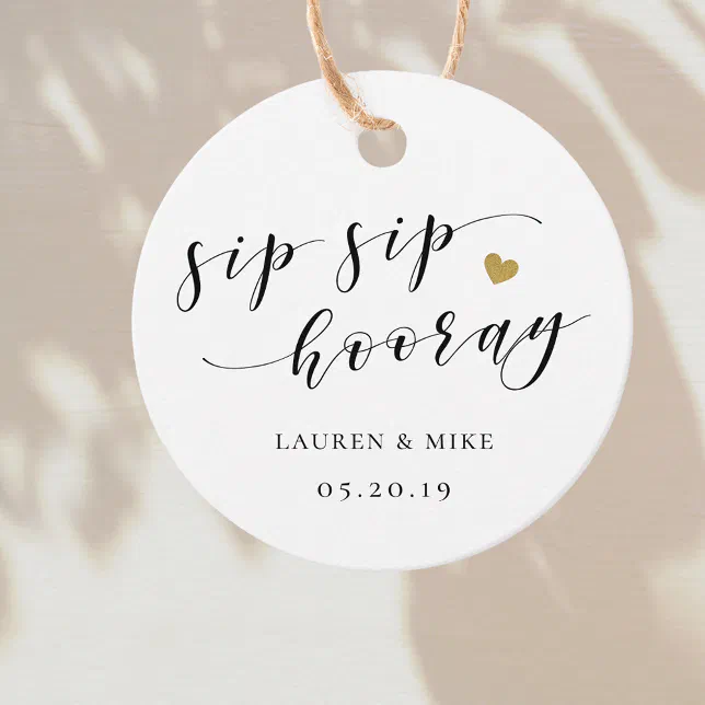 Sip Sip Hooray Wedding Thank You Favor Tags | Zazzle