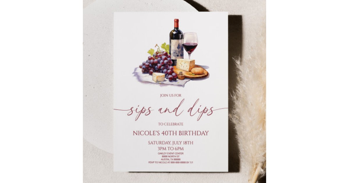 Sips and Dips Red Wine and Cheese Birthday Party Invitation | Zazzle