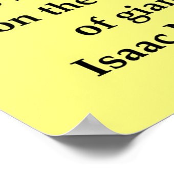 sir isaac newton quote poster | Zazzle