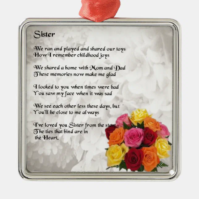 Sister Poem Flowers Metal Ornament Zazzle