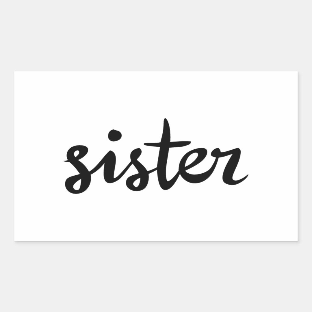Sister Sticker | Zazzle