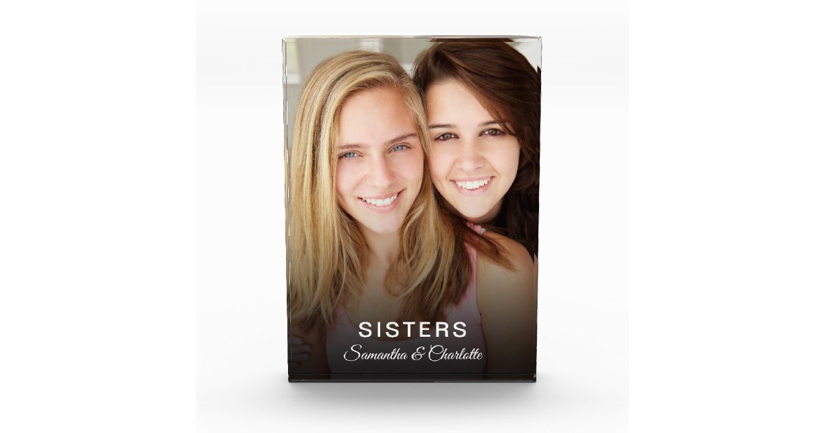 sisters custom photo personalized photo block | Zazzle