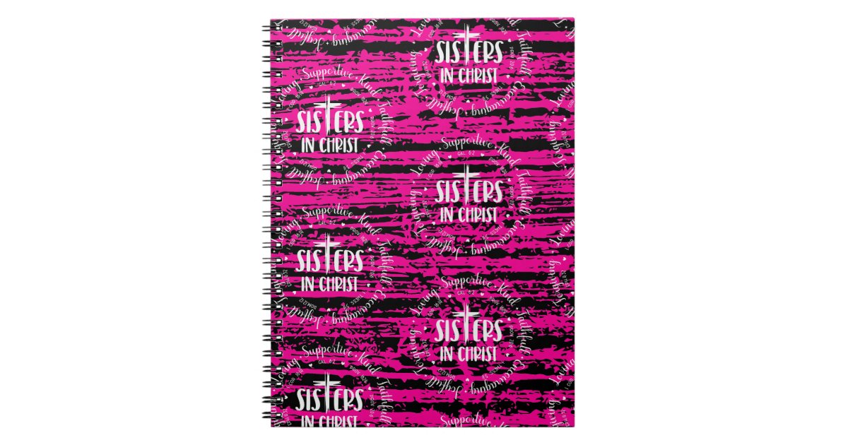 Sisters in Christ Notebook | Zazzle