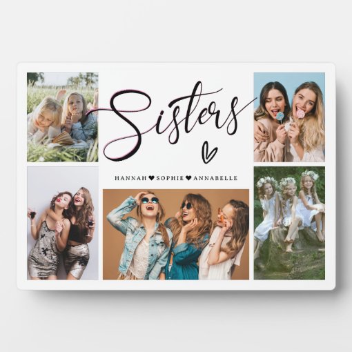 Sisters Photo Collage Typography Plaque | Zazzle
