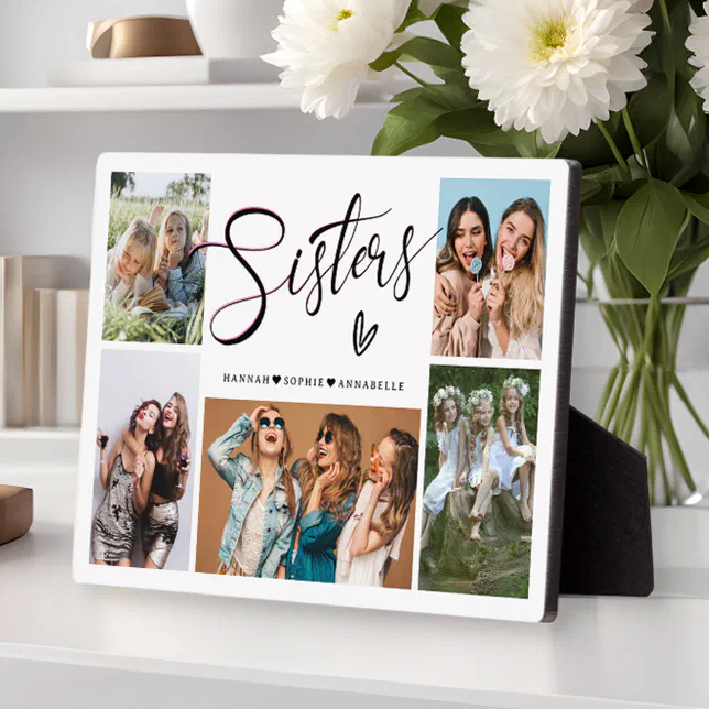 Sisters Photo Collage Typography Plaque | Zazzle