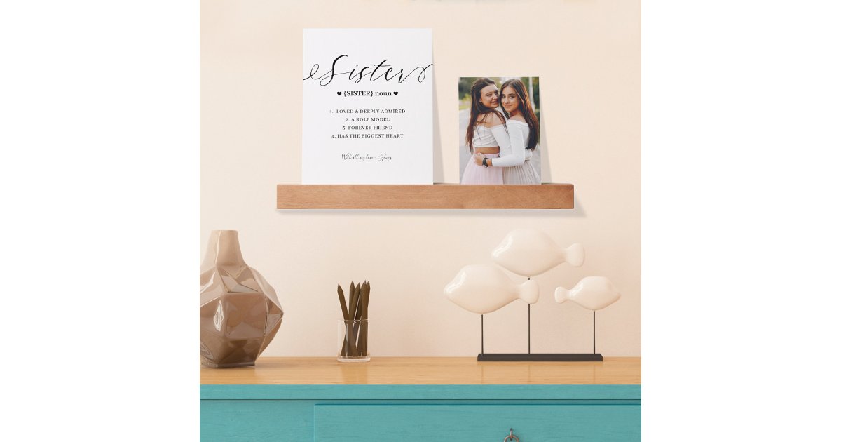 Sisters Script Personalized Definition Photo Picture Ledge | Zazzle