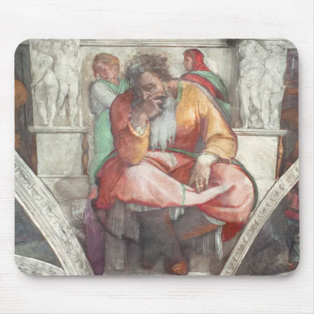 Sistine Chapel Ceiling: The Prophet Jeremiah Mouse Pad | Zazzle