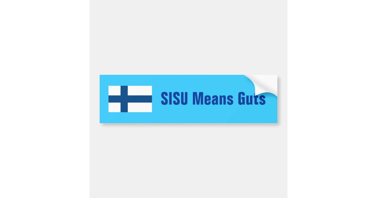 SISU Means Guts Bumper Sticker | Zazzle