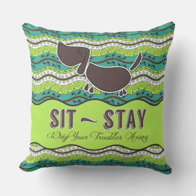 Sit Stay Wag Your Troubles Away Dog Lover Monogram Throw Pillow | Zazzle