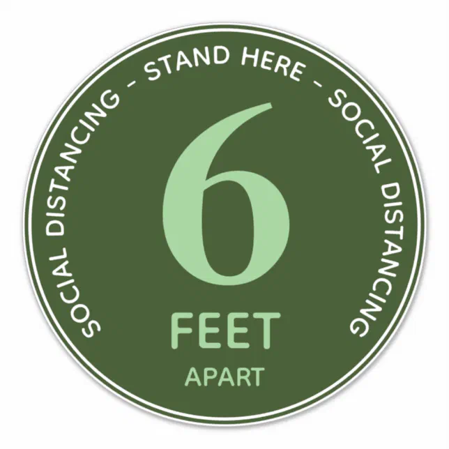 Six Foot Stand Here Social Distancing Green White Sticker | Zazzle
