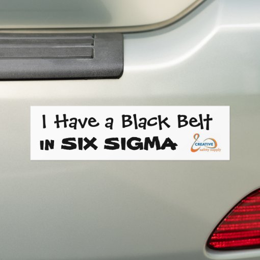 Six Sigma Lean Black Belt Certification Bumper Sticker | Zazzle